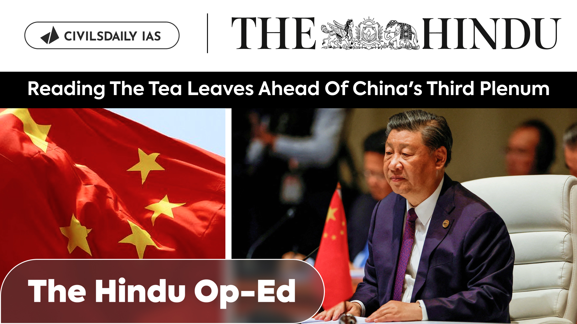 [12th July 2024] The Hindu Op-ed: Reading the tea lea/ves ahead of China’s Third Plenum ...