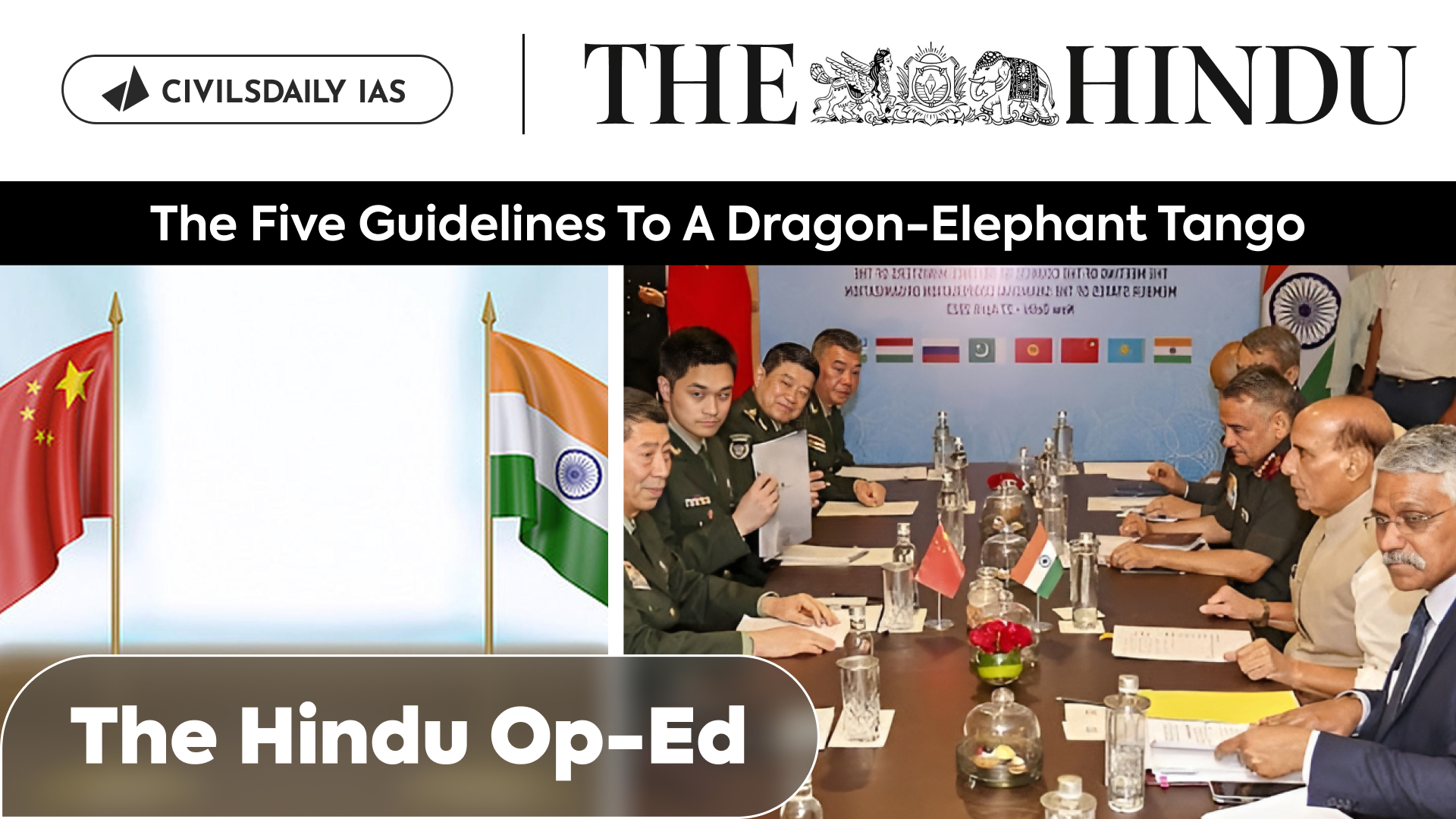 [3rd August 2024] The Hindu Op-ed: The five guidelines to a Dragon ...