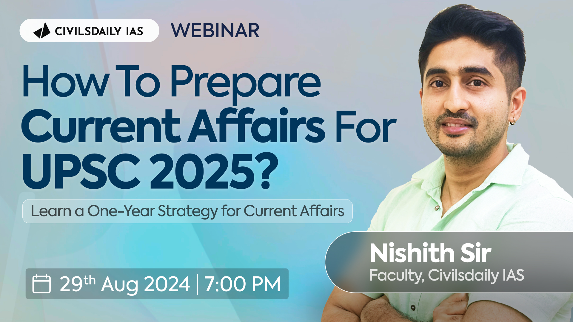 [UPSC Masterclass] On How To Prepare Current Affairs For UPSC 2025 || Join on 29th August 2024 ...